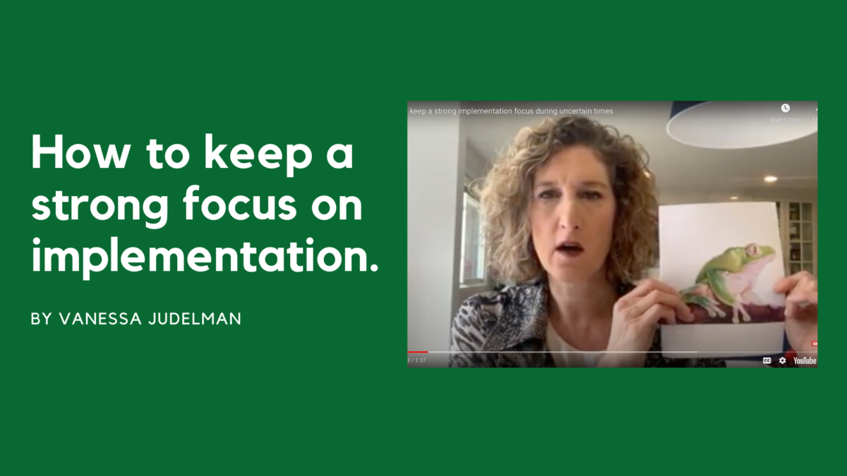 How to keep a strong focus on implementation - Mosaic People Development