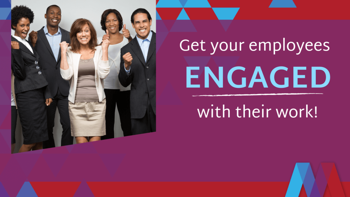 Are your employees engaged in their work? - Mosaic People Development