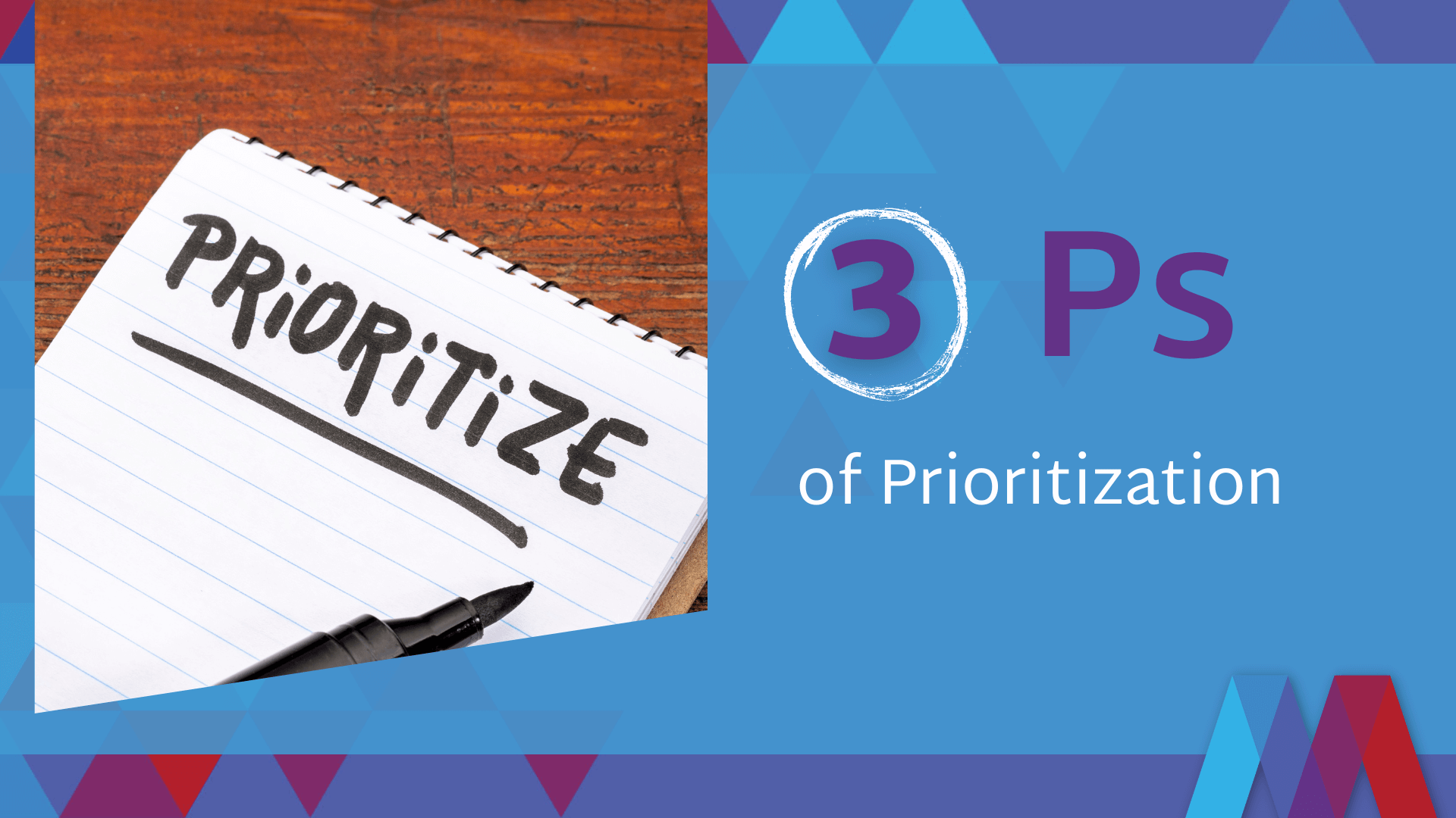 How to prioritize effectively - Mosaic People Development