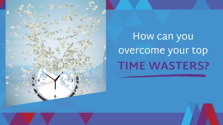 How to overcome your top time wasters - Mosaic People Development
