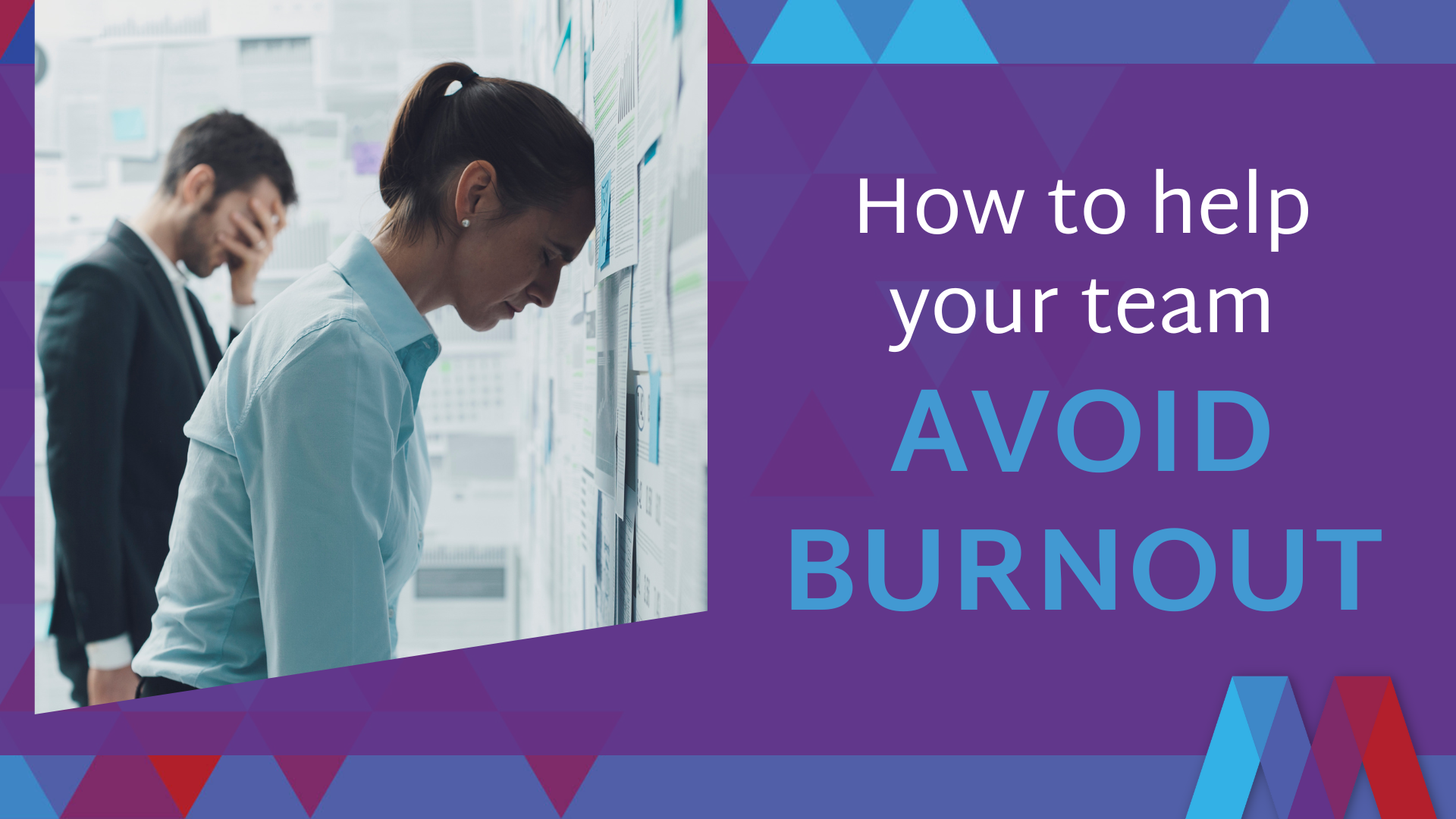 How to avoid team burnout - Mosaic People Development