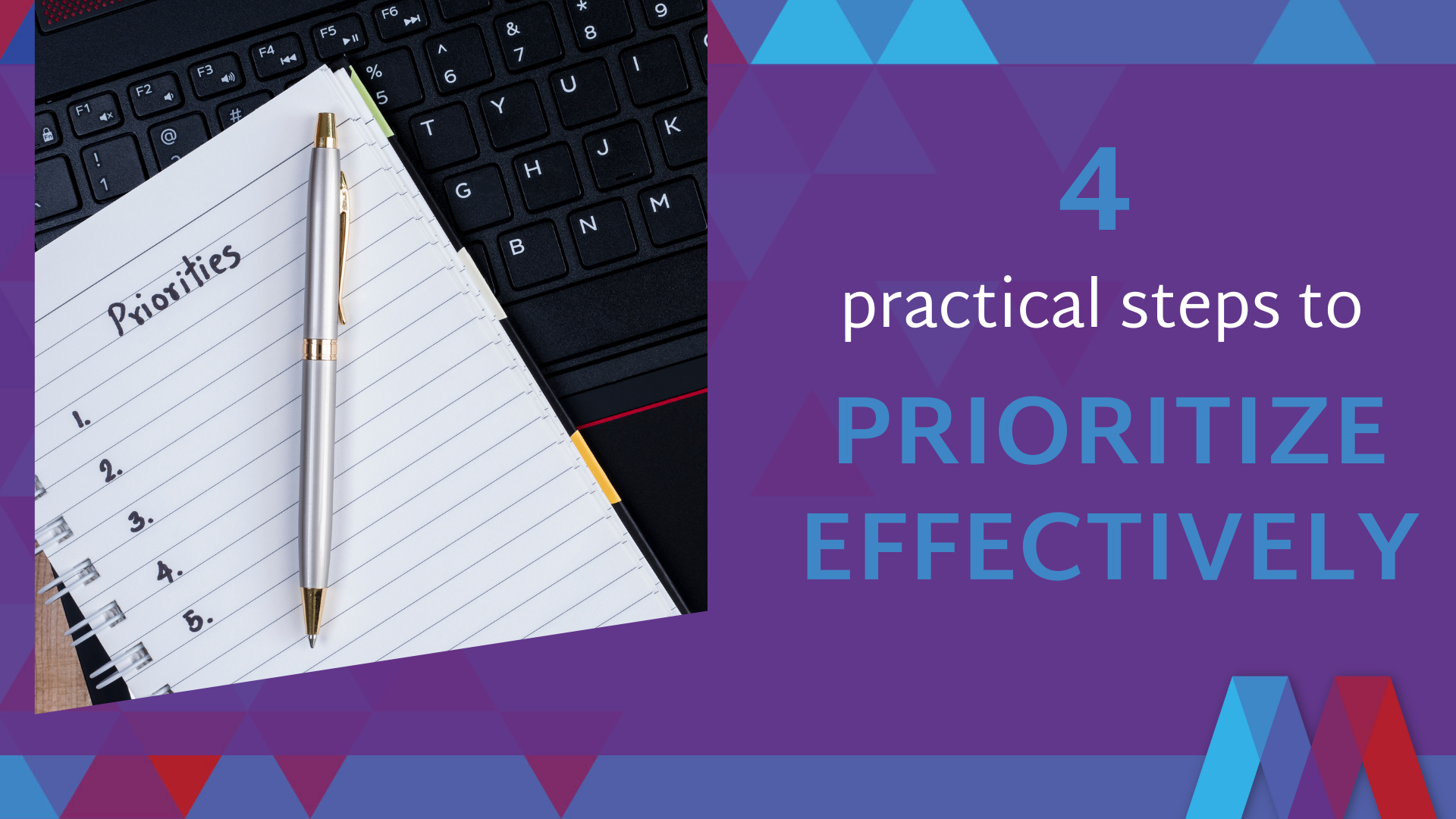 4 practical steps to prioritize effectively - Mosaic People Development