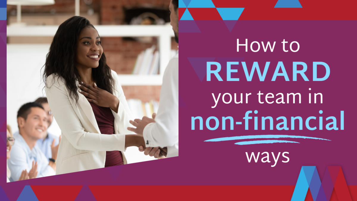 How to reward your team in non-financial ways - Mosaic People Development