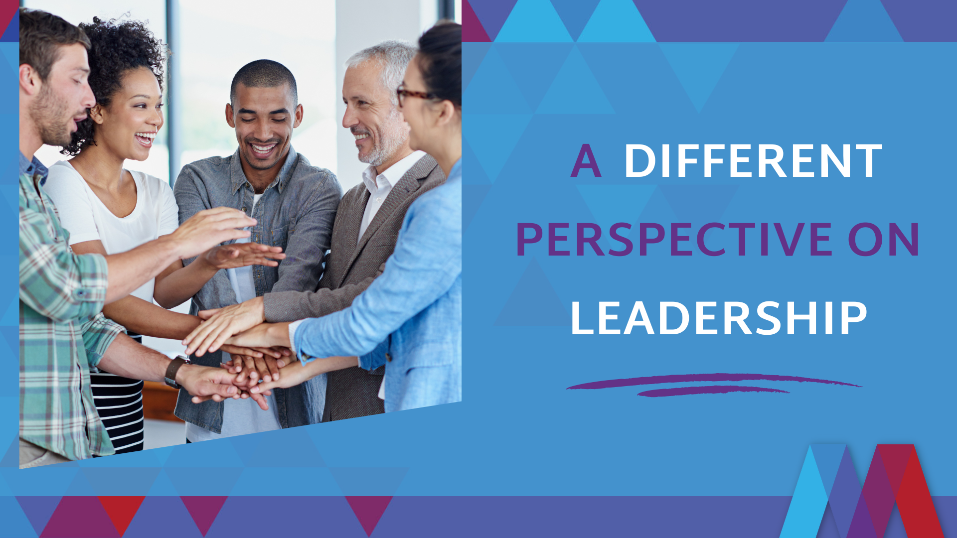 A different perspective on leadership - Mosaic People Development